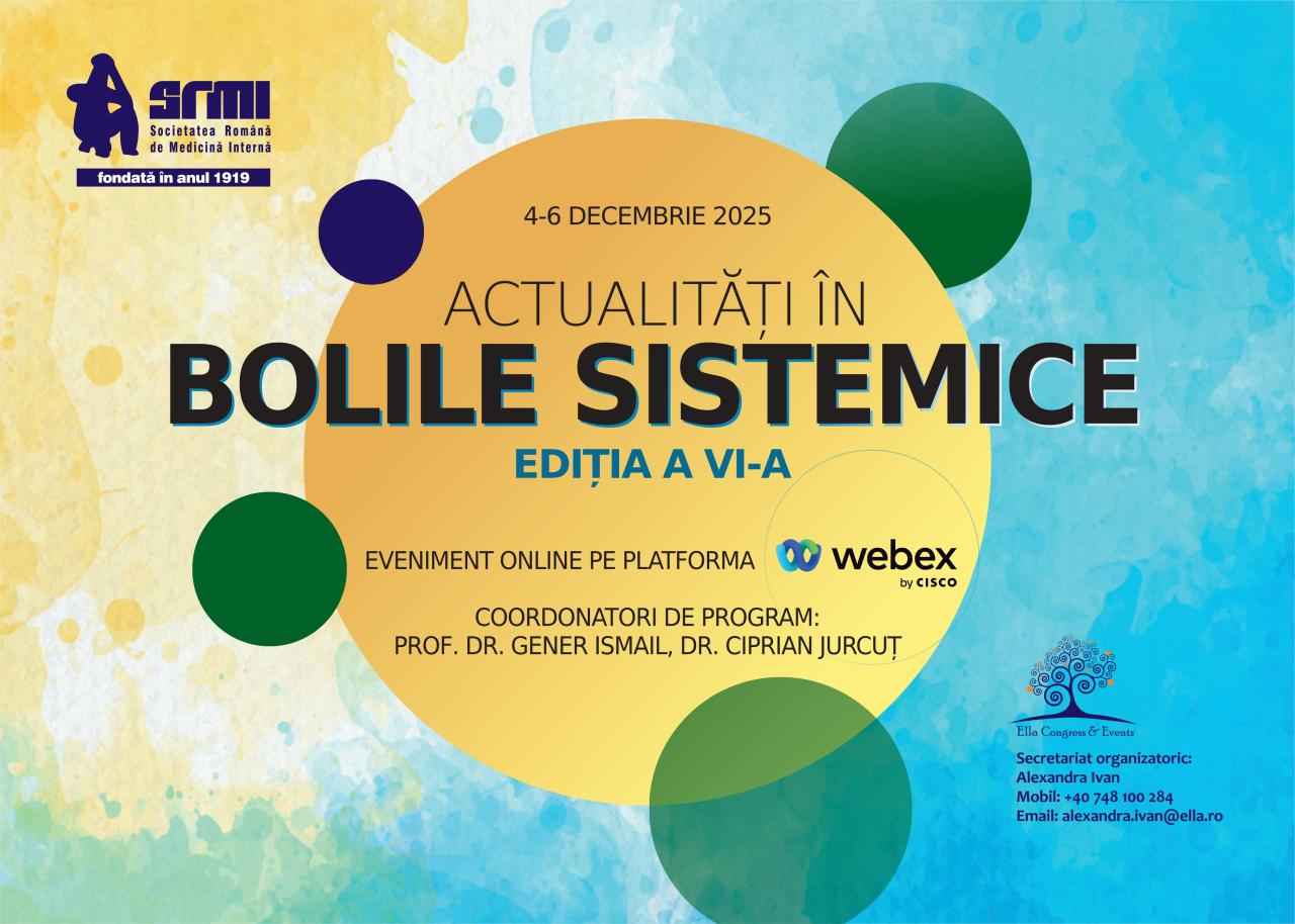 Actualități în bolile sistemice | 4-6 decembrie 2025, online ...